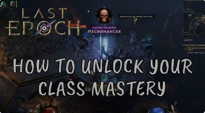 Last Epoch: How To Change Your Class Mastery (Season 2 Guide)